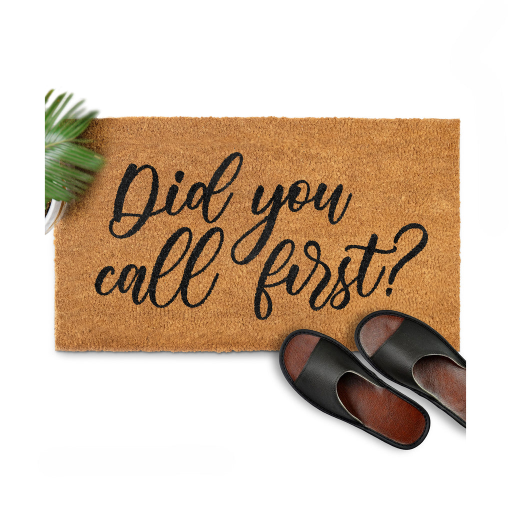 Did You Call First Funny Coir Welcome Door Mats | Main Event USA